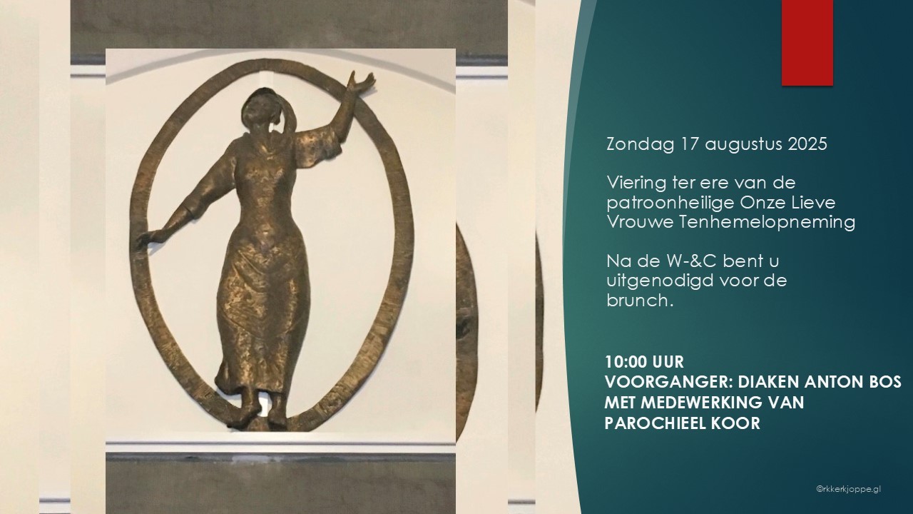 Viering & brunch ter ere van de Patrones Maria Tenhemelopneming - 17 ...